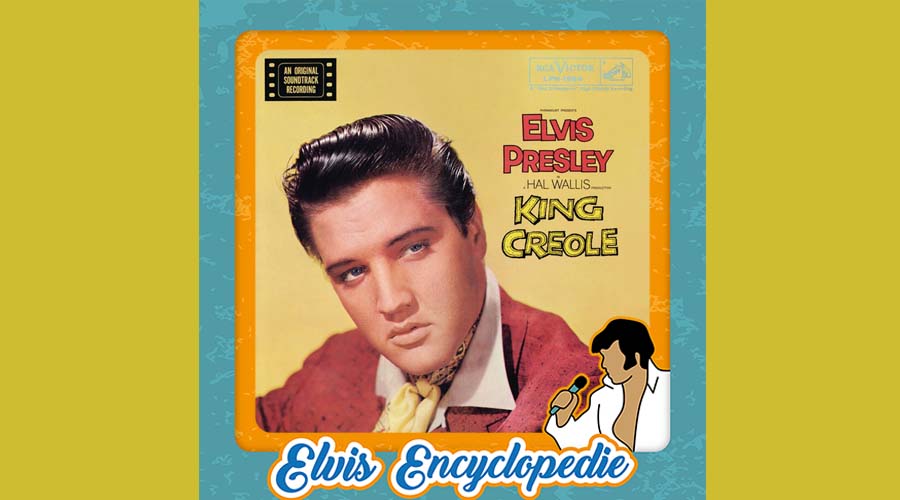 Elvis’ Encyclopedie: het verhaal achter 'King Creole' - MAX Vandaag
